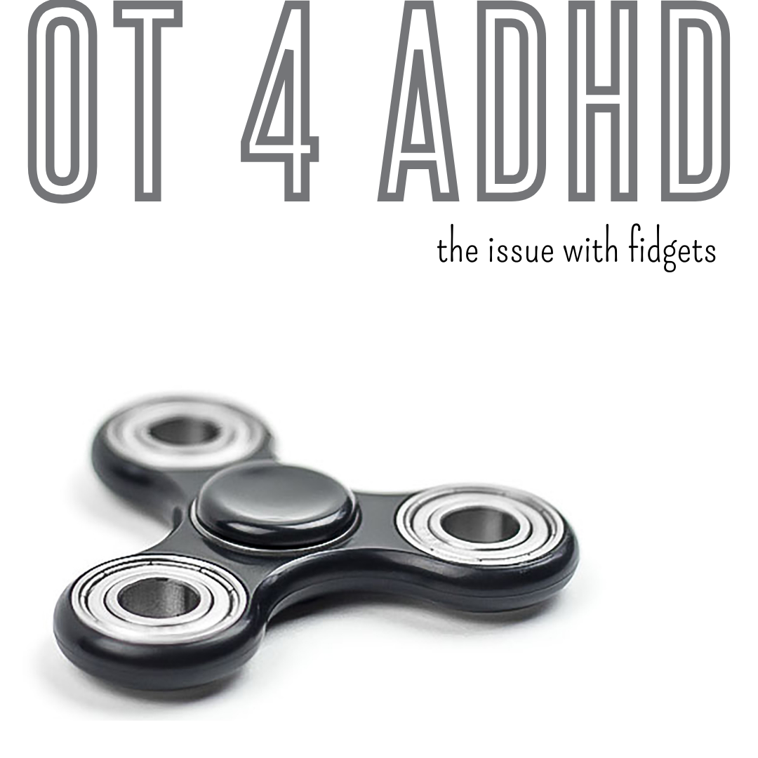 Fidgets and ADHD: A Focus Tool or a Toy? - OT4ADHD