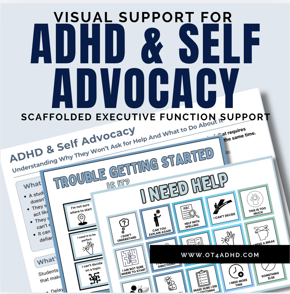 ADHD & Self Advocacy Visual Support - OT4ADHD